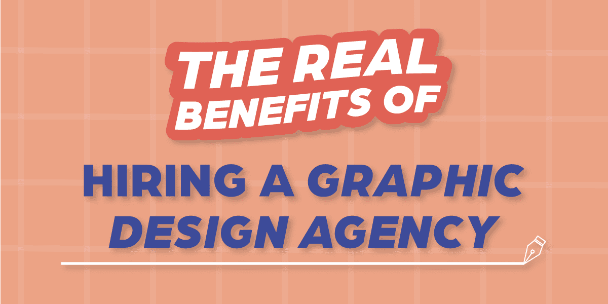 Hiring a Graphic Design Agency: The Real Benefits - Gatorworks